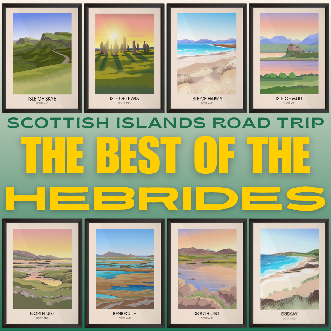 Scottish Islands: A one week road trip exploring the best of the Hebri ...