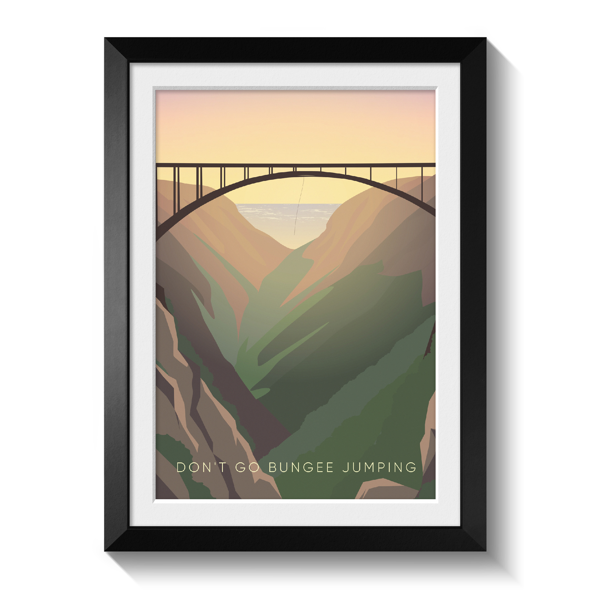 Don't Go Bungee Jumping Travel Poster – Bucket List Prints